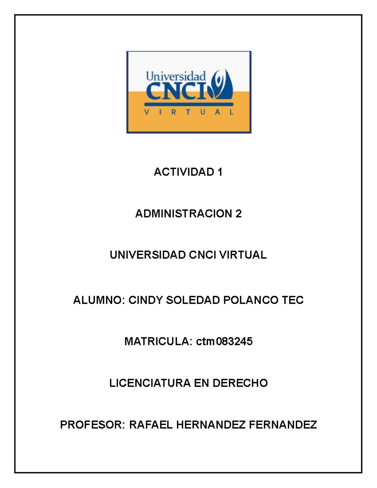 Actividad 1 Admistracion Actividad 1 Administracion 2 Universidad