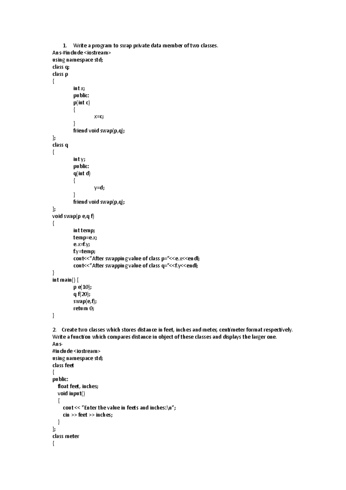 Oopls lab6 - ops lab6 - Write a program to swap private data member of two classes. Ans-#include ...