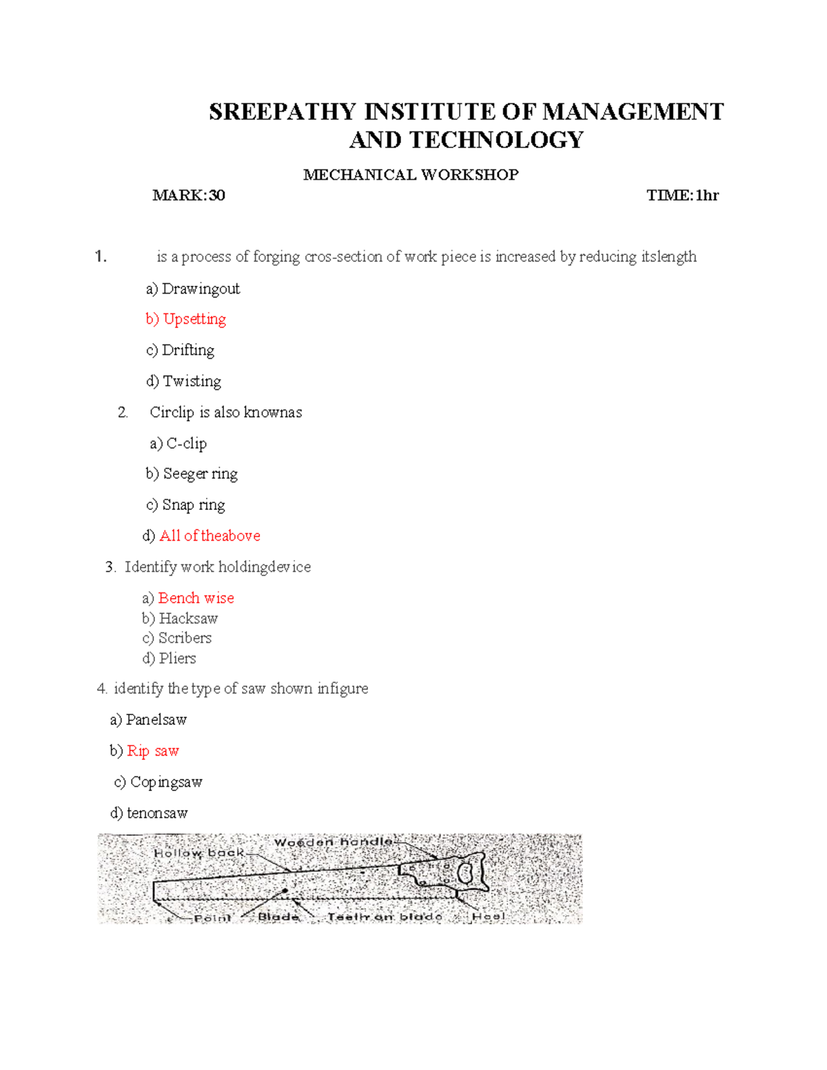 BME workshop exam objective questions - SREEPATHY INSTITUTE OF MANAGEMENT AND TECHNOLOGY ...