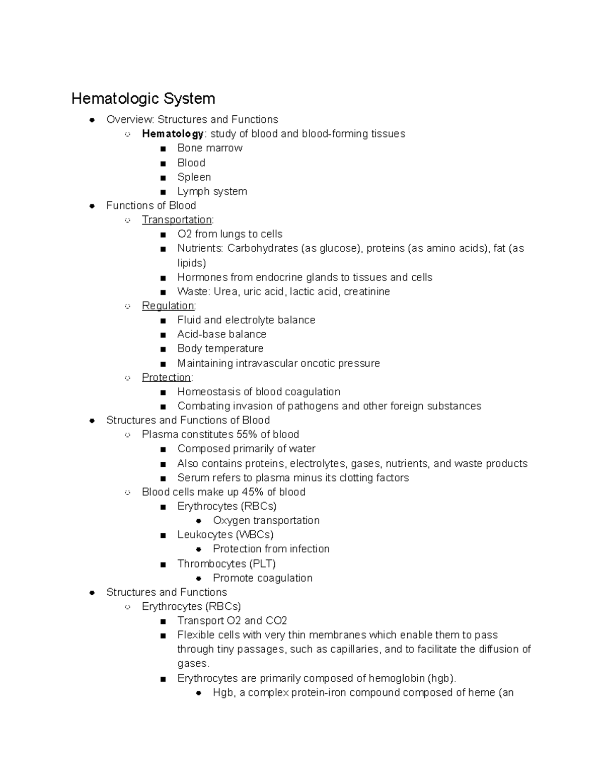 NUR 206 Hematologic System - Hematologic System Overview: Structures and Functions Hematology ...