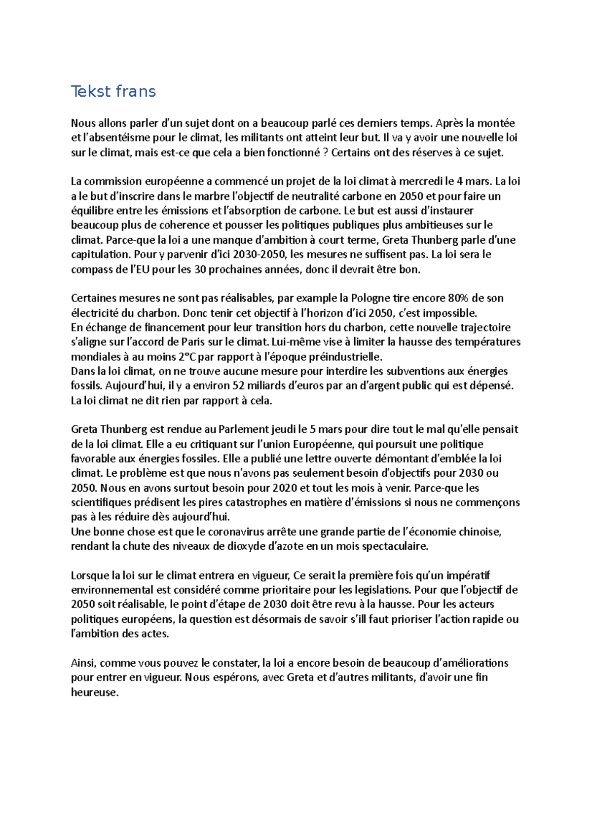 Tekst frans - Tekst frans Nous allons parler d'un sujet dont on a beaucoup parlé ces derniers ...