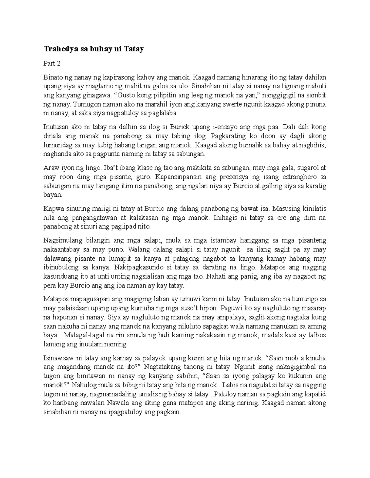 Buod-part-2 - asdf - Trahedya sa buhay ni Tatay Part 2: Binato ng nanay ...