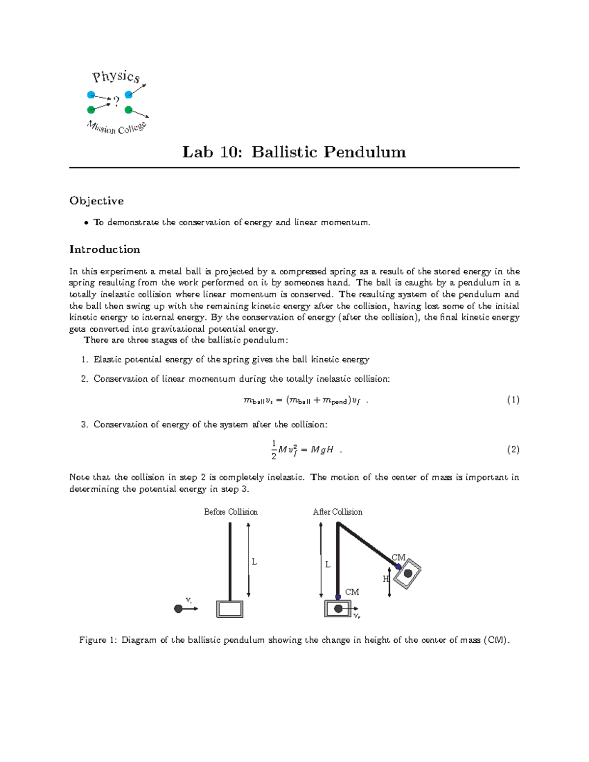 Lab 10 for physics - Lab 10: Ballistic Pendulum Objective To ...