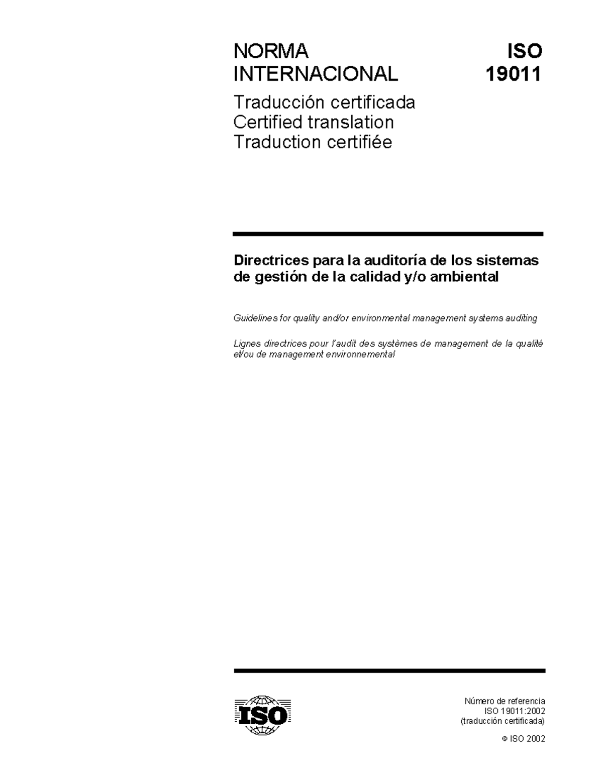 ISO 19011-2002 (ES) - Norma ISO 19011 - Número de referencia ISO 19011: (traducción certificada ...