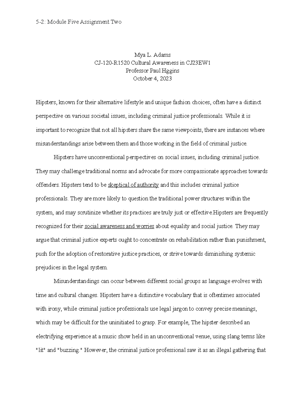 5-2 Module Five Assignment Two - Mya L. Adams CJ-120-R1520 Cultural ...