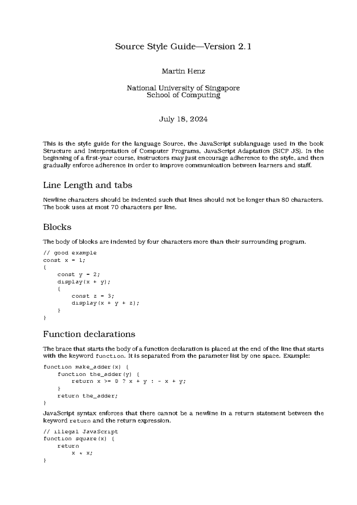 Source styleguide - Source Style Guide—Version 2. Martin Henz National University of Singapore ...
