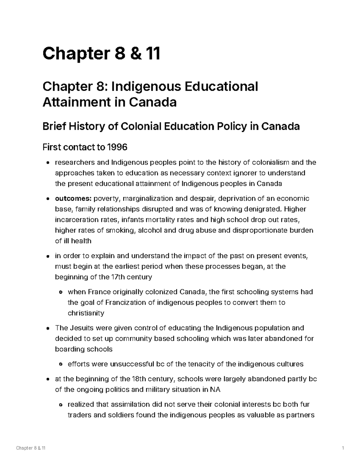 Chapters 8 & 11 - Chapter 8 & 11 Chapter 8: Indigenous Educational ...