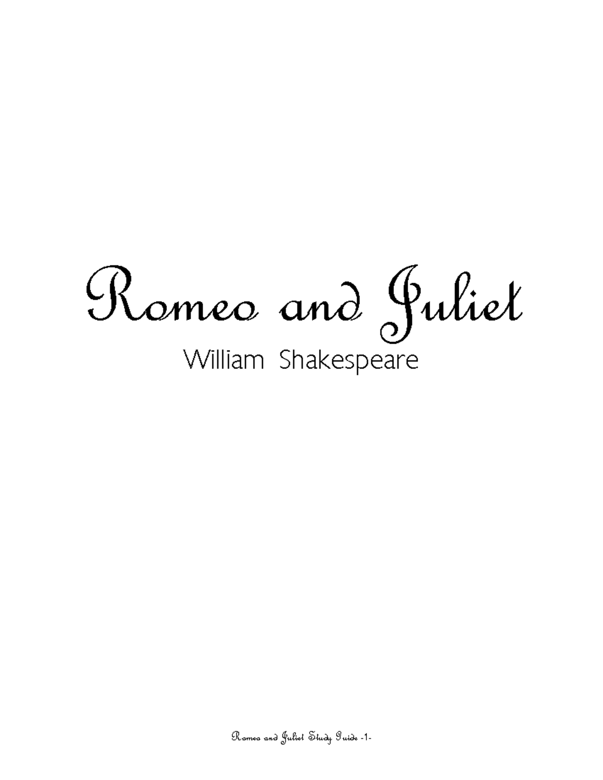 Romeo and juliet study guide - Romeo and Juliet William Shakespeare ...