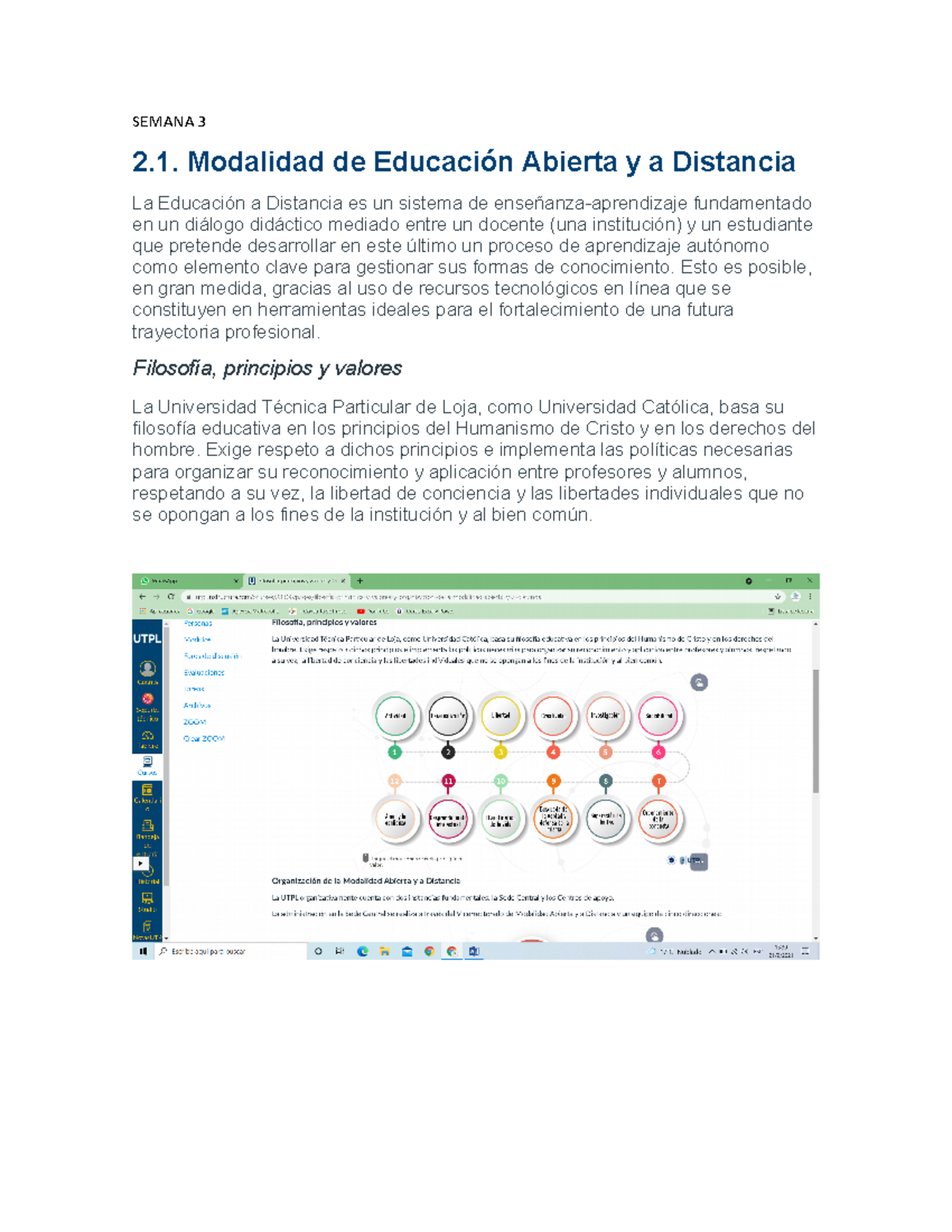 Semana 3 - cuestionario - SEMANA 3 2. Modalidad de Educación Abierta y ...
