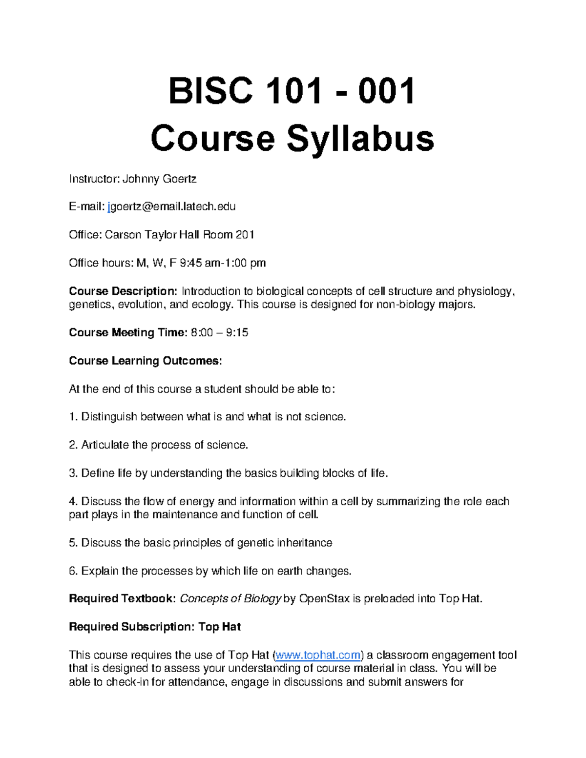 BISC 101 Syllabus Winter 2022-23 - BISC 101 - 001 Course Syllabus Instructor: Johnny Goertz E ...