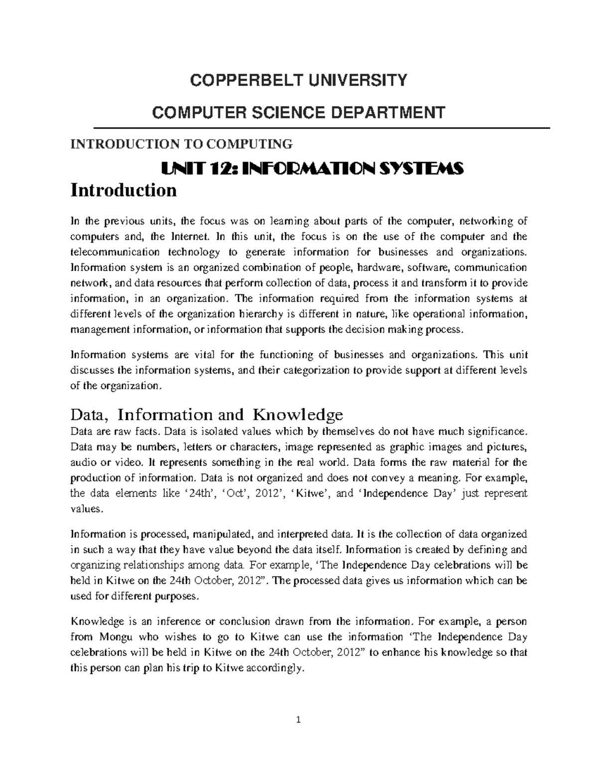 UNIT 12 - Information Systems-1 - COPPERBELT UNIVERSITY COMPUTER SCIENCE DEPARTMENT INTRODUCTION ...