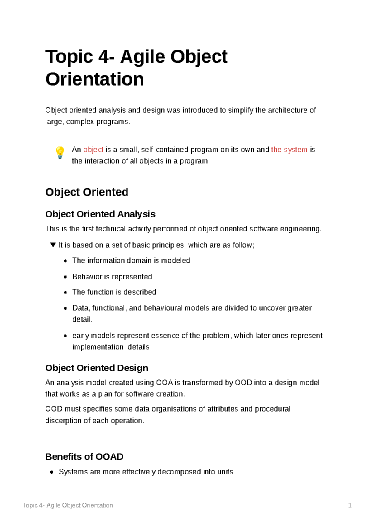 Topic 4- Agile Object Orientation - Topic 4- Agile Object Orientation Object oriented analysis ...