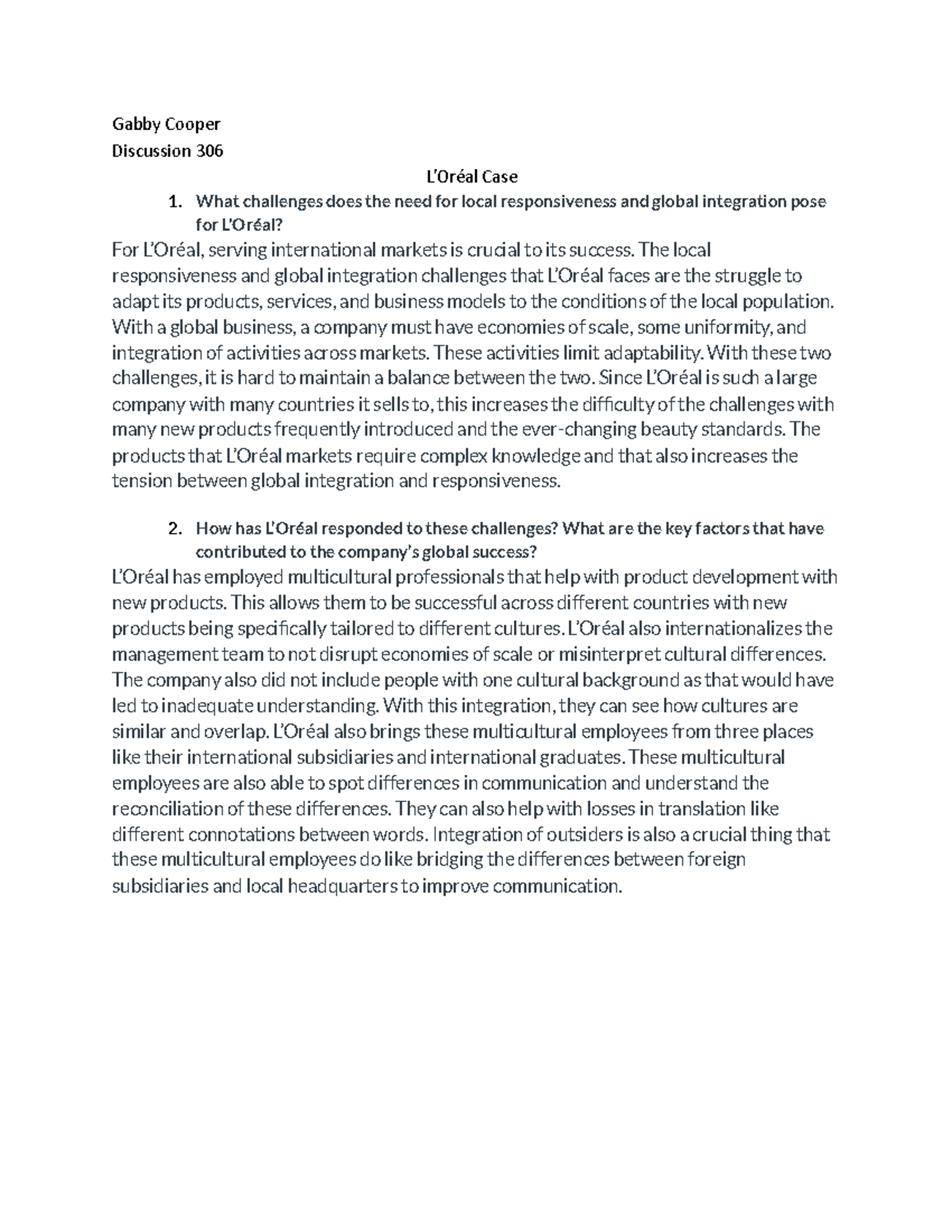 L'Oreal Case - Case study for L'Oreal multicultural success. - Gabby Cooper Discussion 306 L ...
