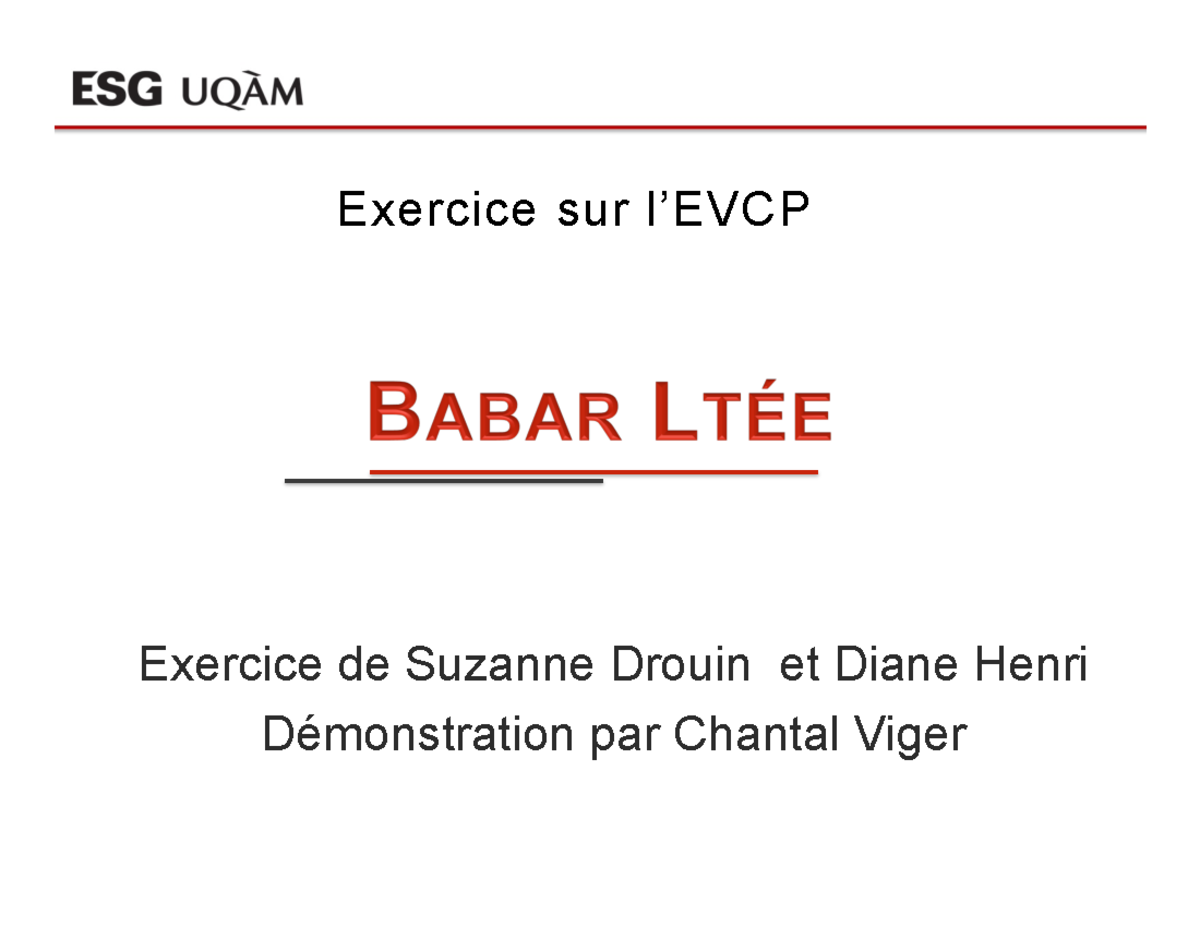 Ex3 Babar 2016 08 24 EVCP version etudiants - Exercice de Suzanne Drouin et Diane Henri - Studocu