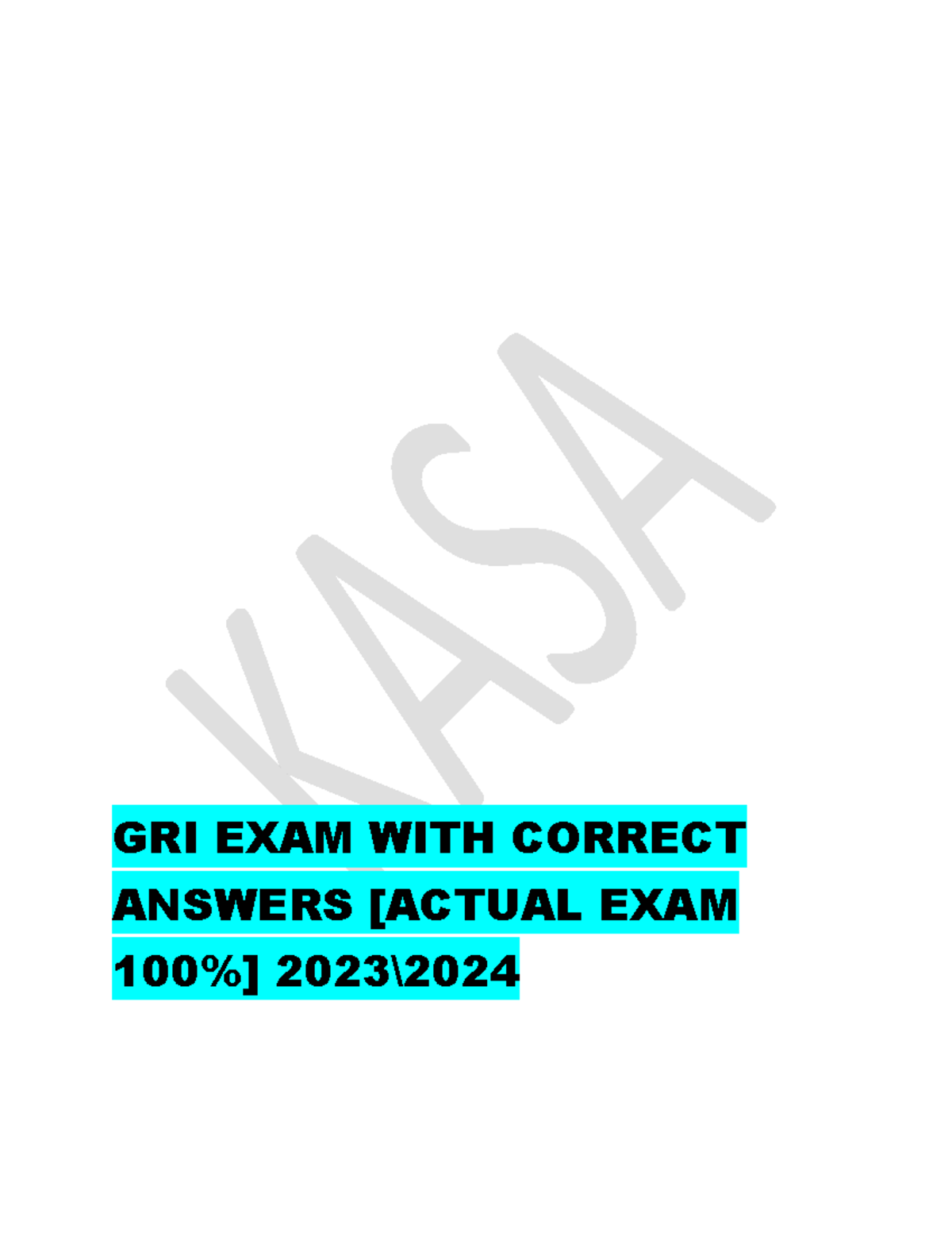 GRI EXAM WITH Correct Answers - GRI EXAM WITH CORRECT ANSWERS [ACTUAL EXAM 100%] 2023\ 2024 GRI ...