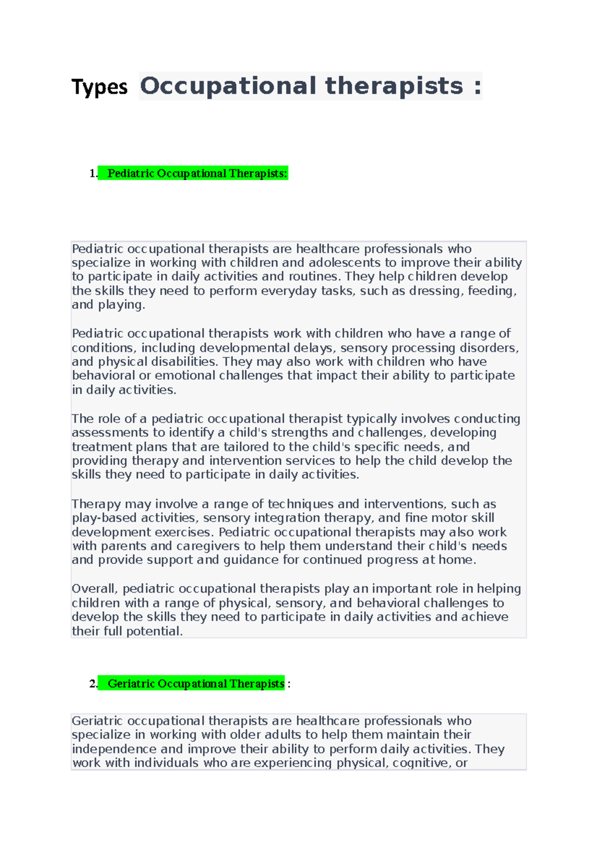 Types Occupational therapists - They help children develop the skills ...
