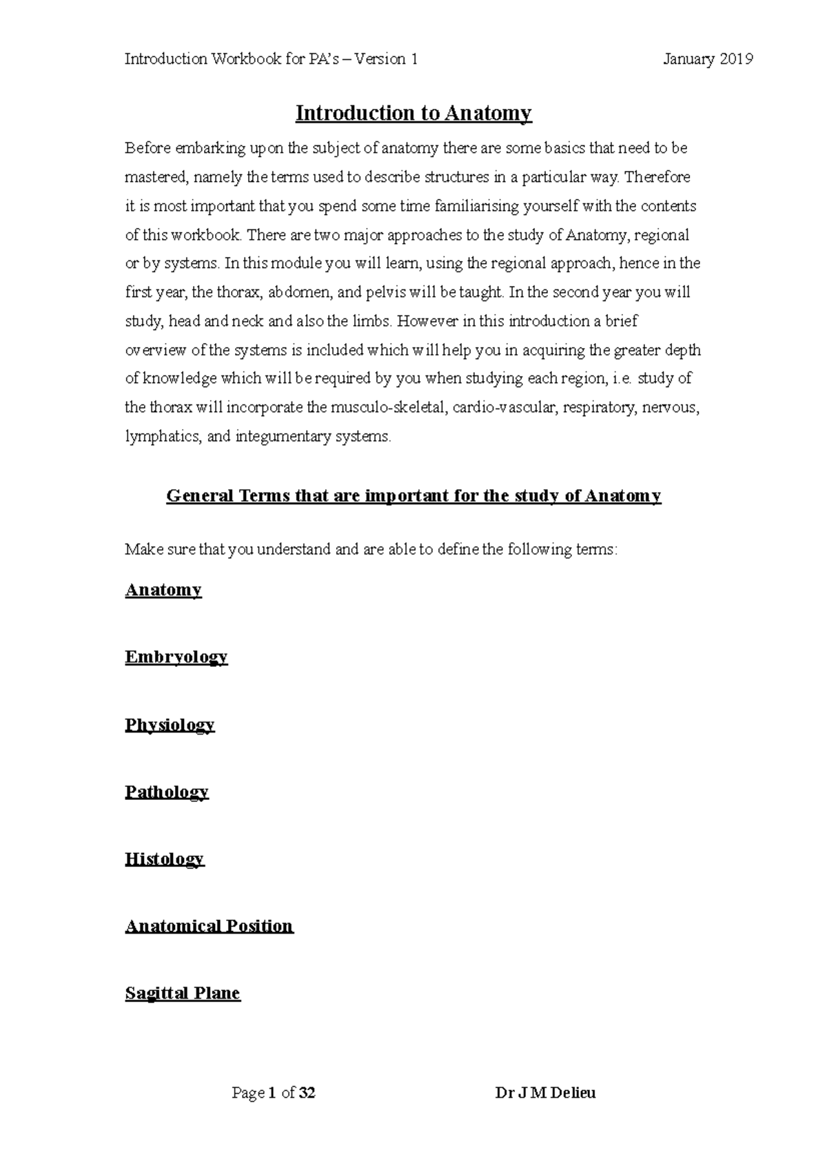 Introduction to Anatomy - Introduction to Anatomy Before embarking upon ...