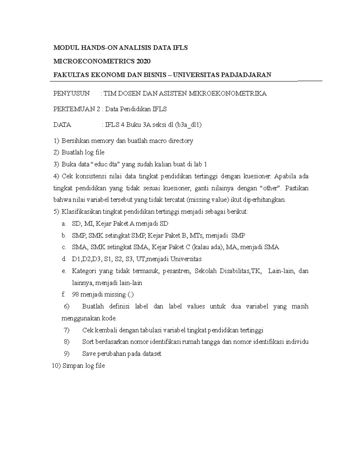 Modul Hands ON Analisis DATA IFLS - MODUL HANDS-ON ANALISIS DATA IFLS MICROECONOMETRICS 2020 ...