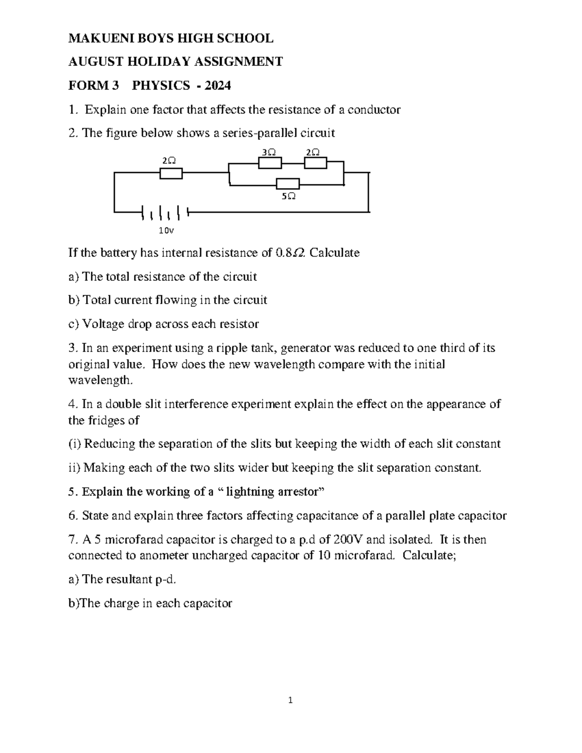 Physics - helps alot - 1 MAKUENI BOYS HIGH SCHOOL AUGUST HOLIDAY ASSIGNMENT FORM 3 PHYSICS ...