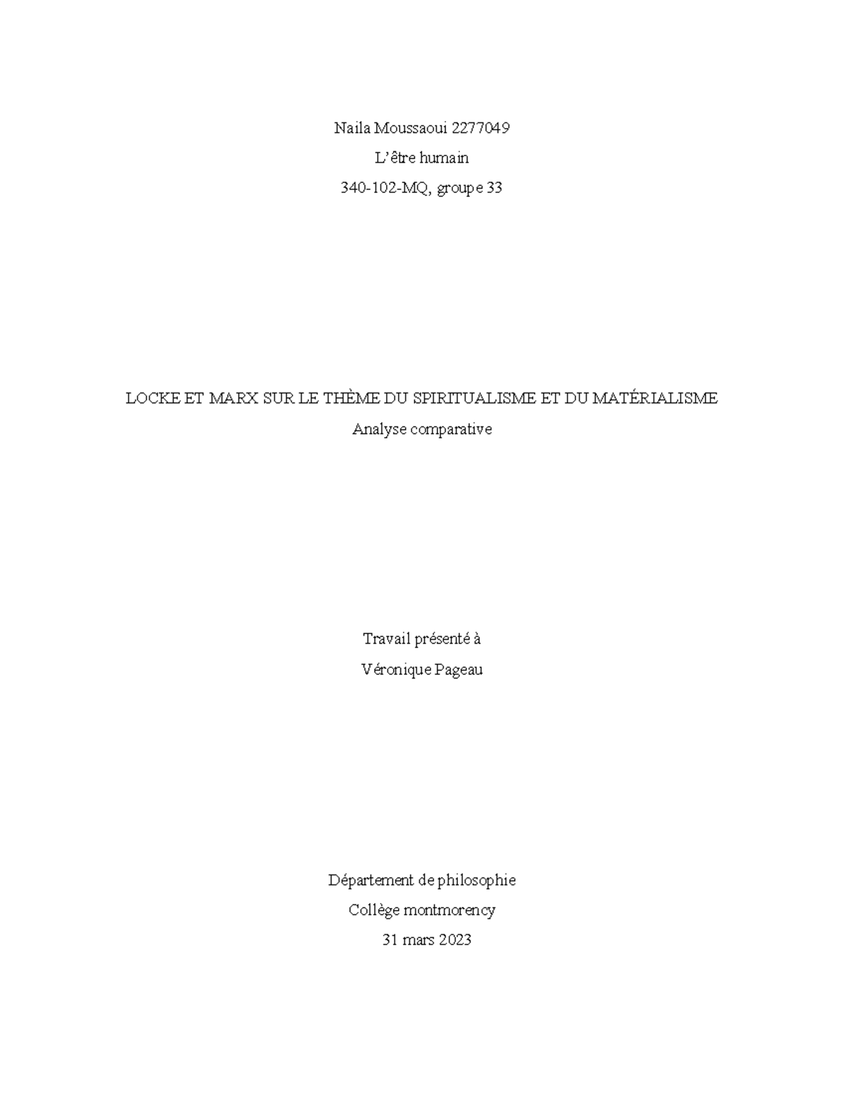 Analyse comparative marx et locke - Naila Moussaoui 2277049 L’être ...