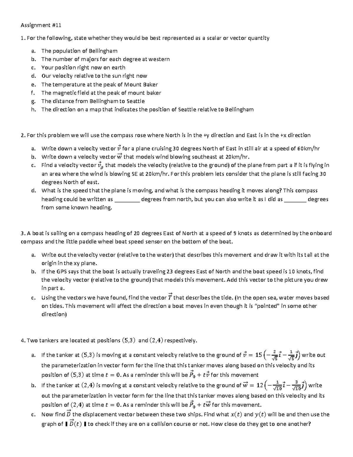 Assignment #11 - homework - Assignment # For the following, state ...