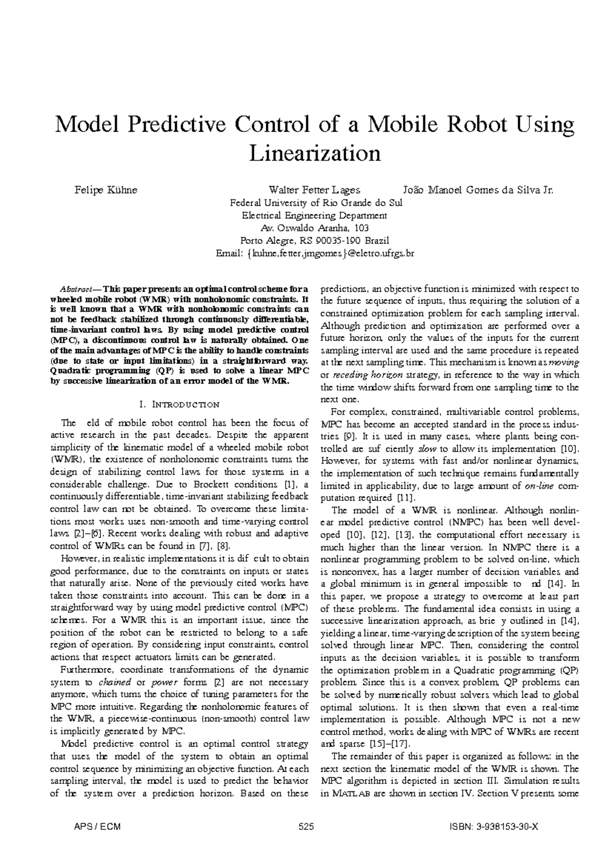Model Predictive Control Of A Mobile Robot Using Linearization Model Predictive Control Of A