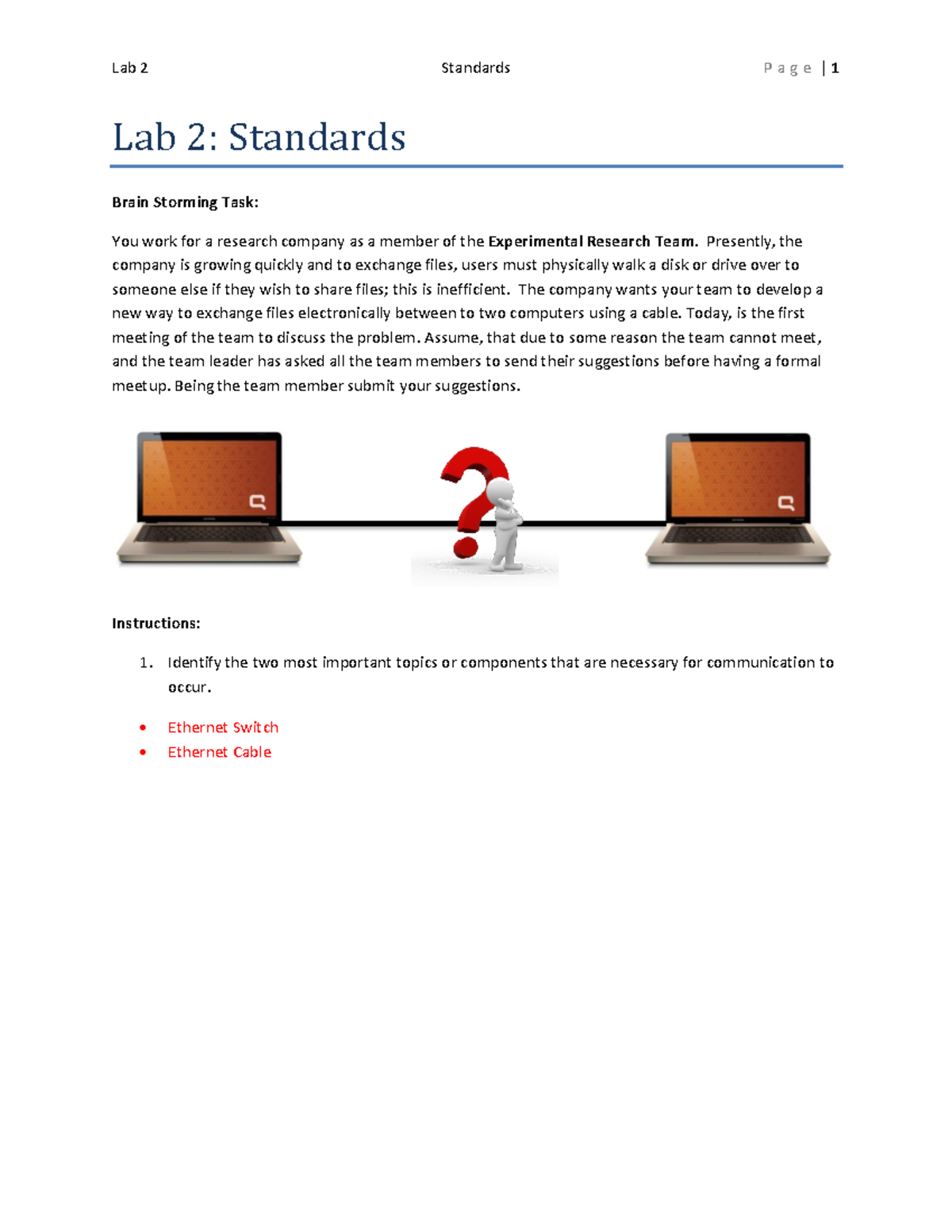 Lab2 Standard Bodies - Lab 2 dcf - Lab 2: Standards Brain Storming Task: You work for a research ...