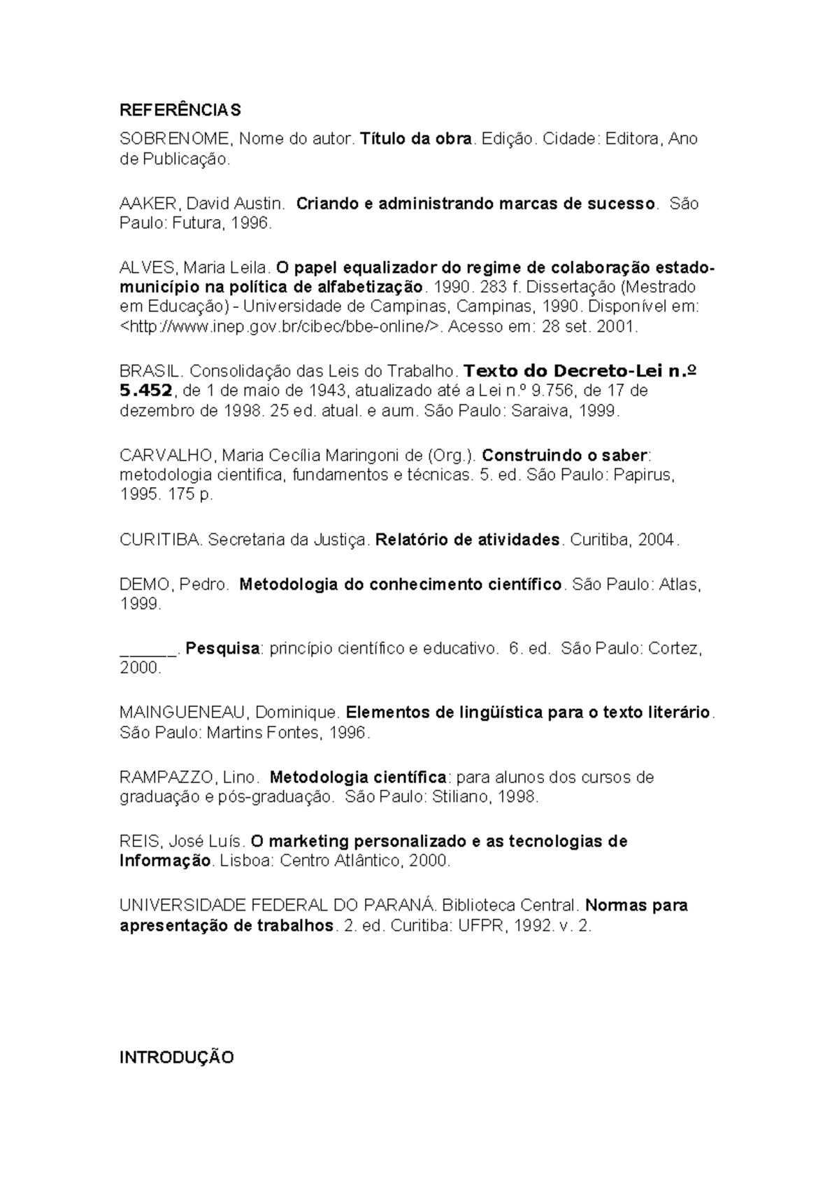 Rascunho PTI - REFERÊNCIAS SOBRENOME, Nome do autor. Título da obra ...