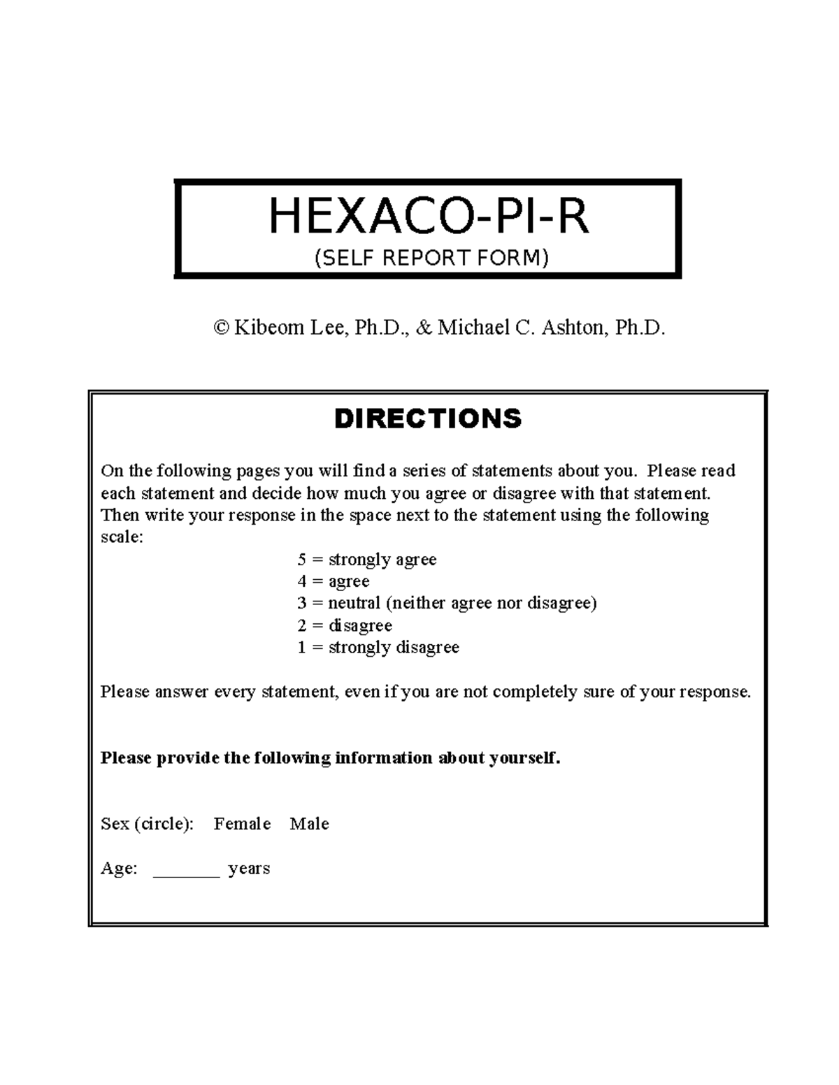 English self60 - hexaco form - © Kibeom Lee, Ph., & Michael C. Ashton, Ph. HEXACO-PI-R (SELF ...