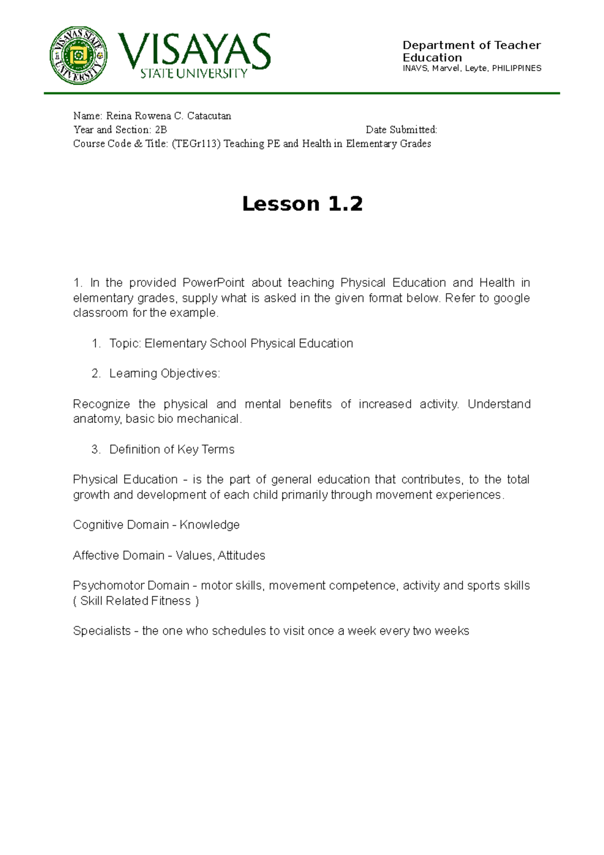 Module 2 - 1 - Name: Reina Rowena C. Catacutan Year and Section: 2B ...