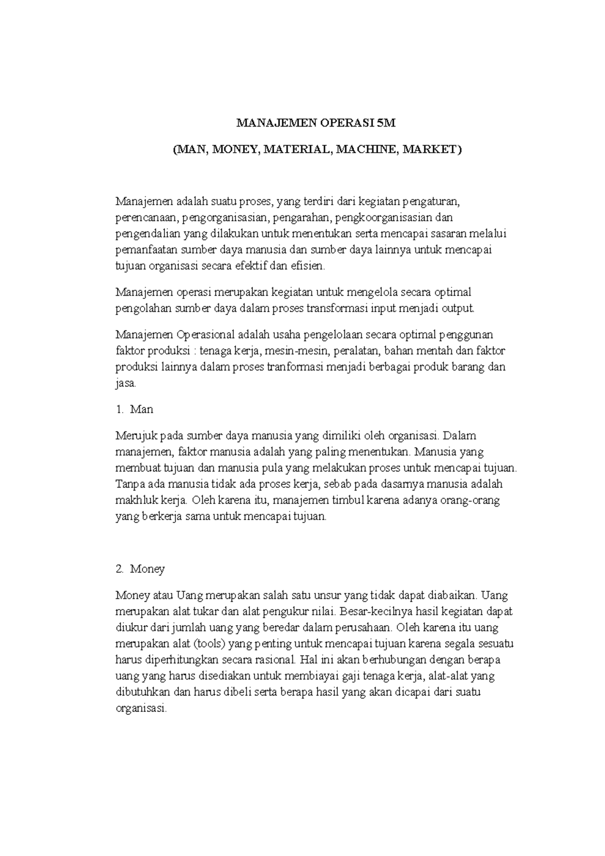 Manajemen Operasi 5M - ssdfghjkl; - MANAJEMEN OPERASI 5M (MAN, MONEY ...