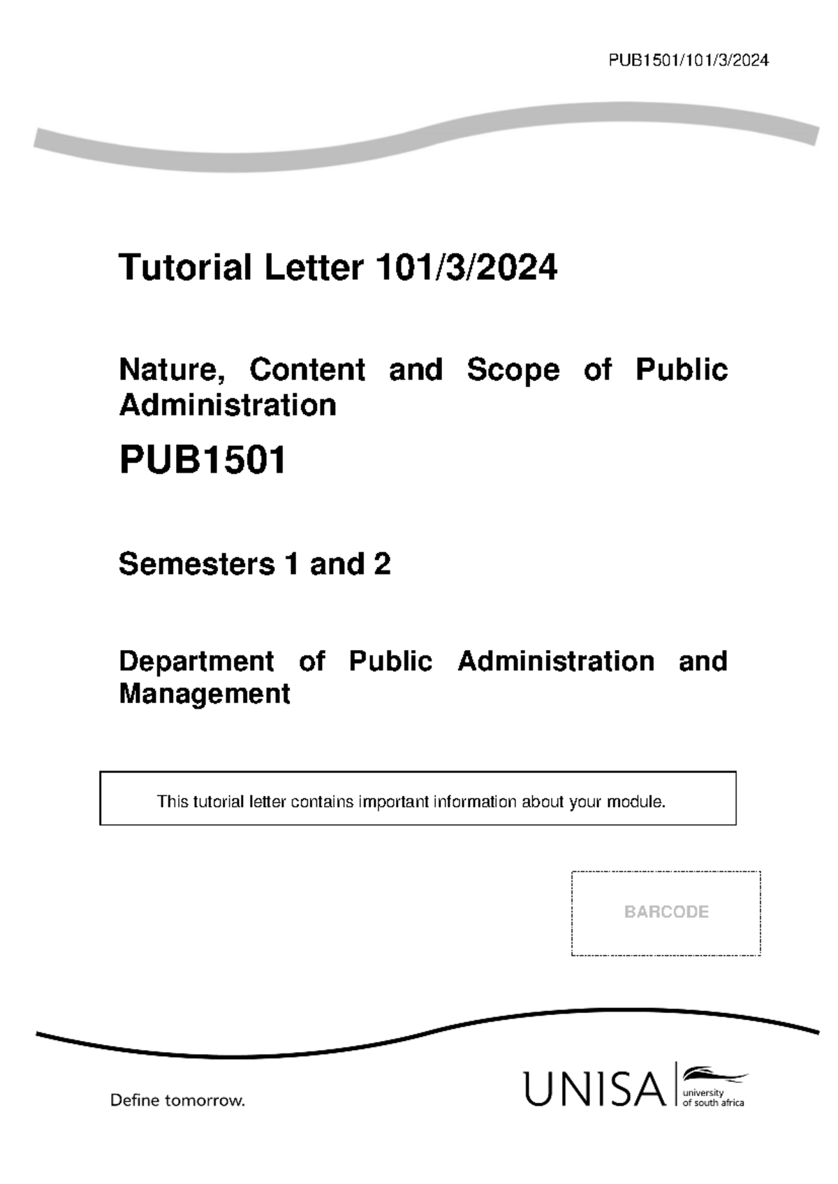 101 2024 3 b - PUB1501 - PUB1501/101/3/ 2024 Tutorial Letter 101/ 3 ...