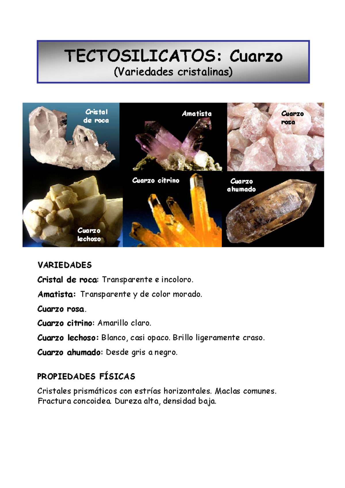 Atlas Tectosilicatos - Mane - VARIEDADES Cristal de roca: Transparente ...