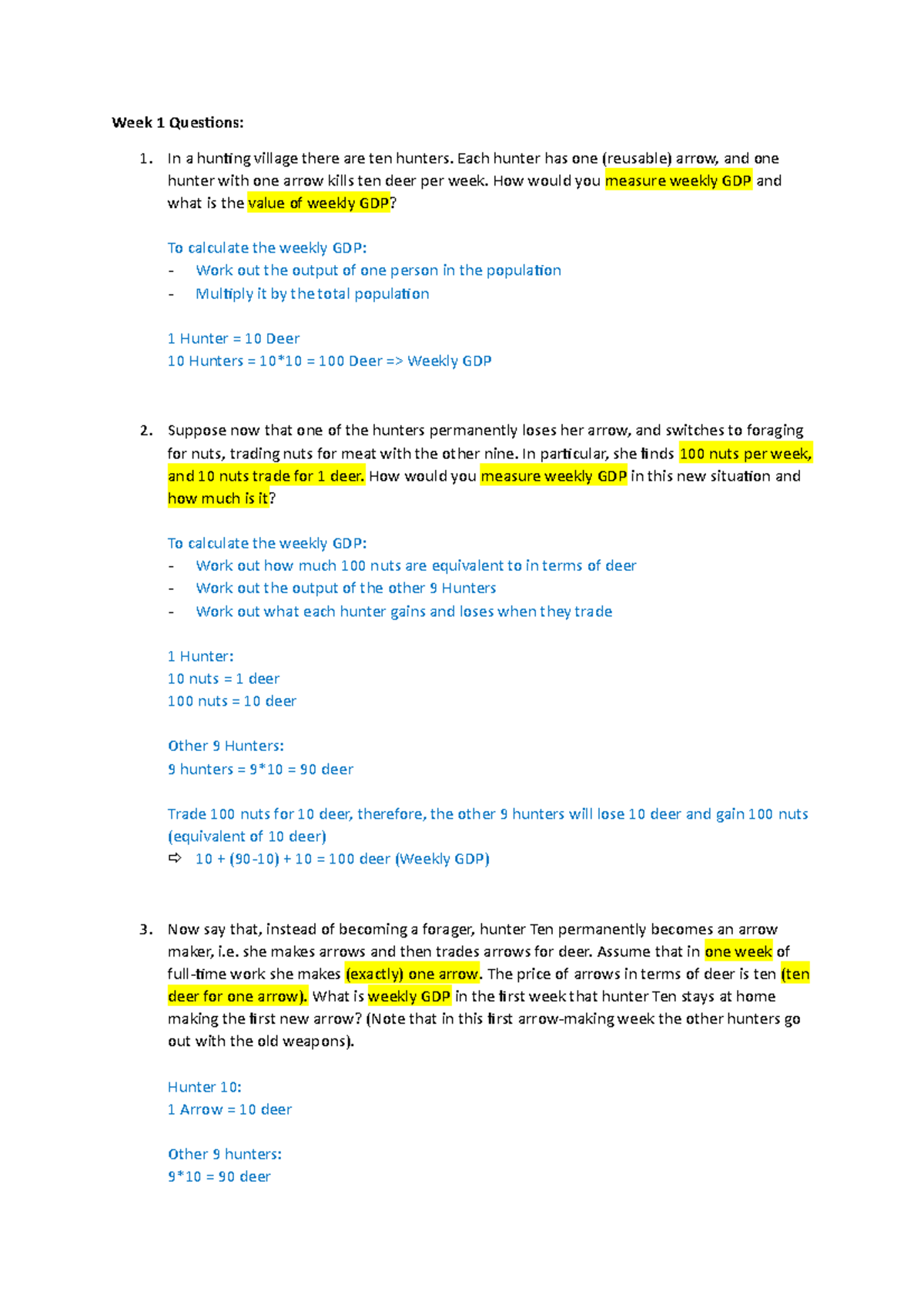 Week 1 - GDP - Problem Set 1 - Week 1 Quesions: In a huning village ...