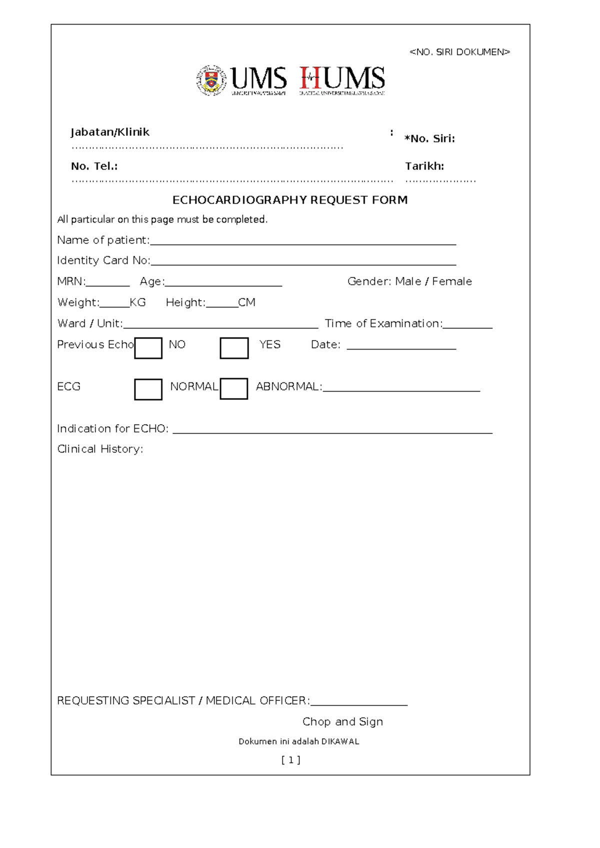 Echocardiography Request Form - Jabatan/Klinik : - Studocu