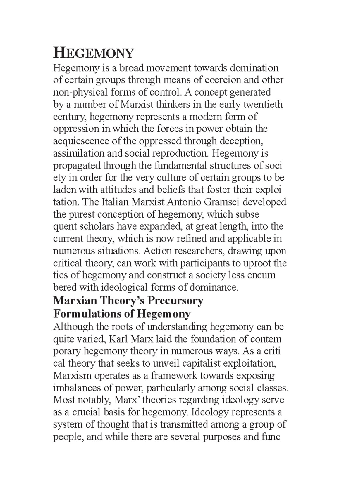 Hegemony - HEGEMONY Hegemony is a broad movement towards domination of ...