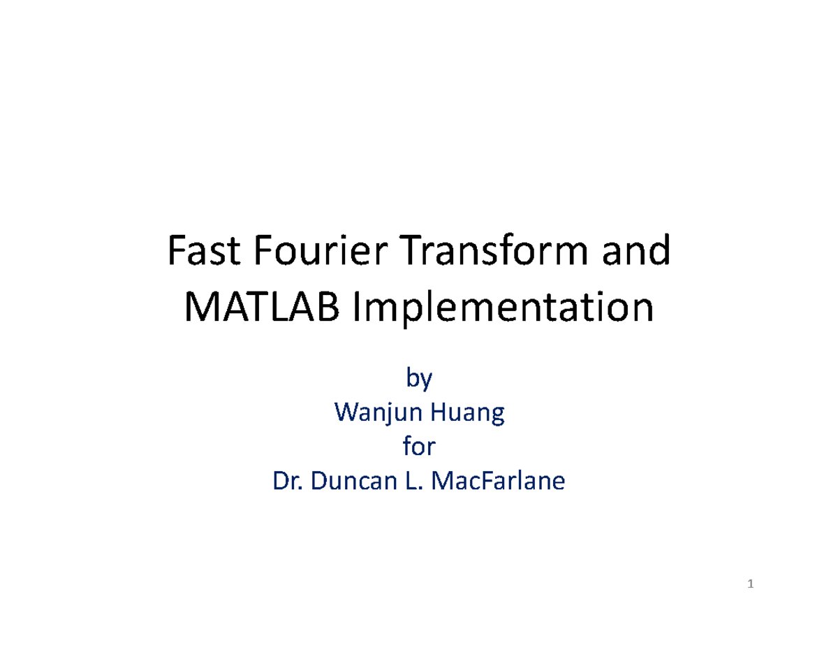 Apuntes sobre la FFT en Matlab - Fast Fourier Transform and MATLAB ...