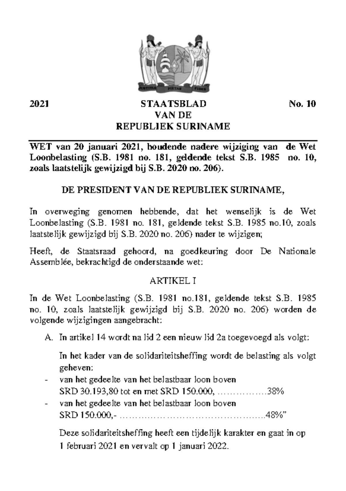 S.B - Wetgeving IFRS - 2021 STAATSBLAD No. 10 VAN DE REPUBLIEK SURINAME ...