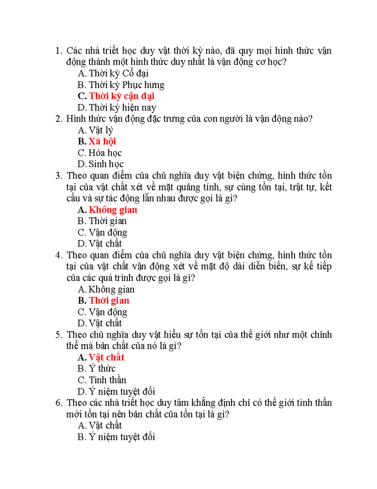 Đề cương ôn tập triết học - Các nhà triết học duy vật thời kỳ nào, đã ...