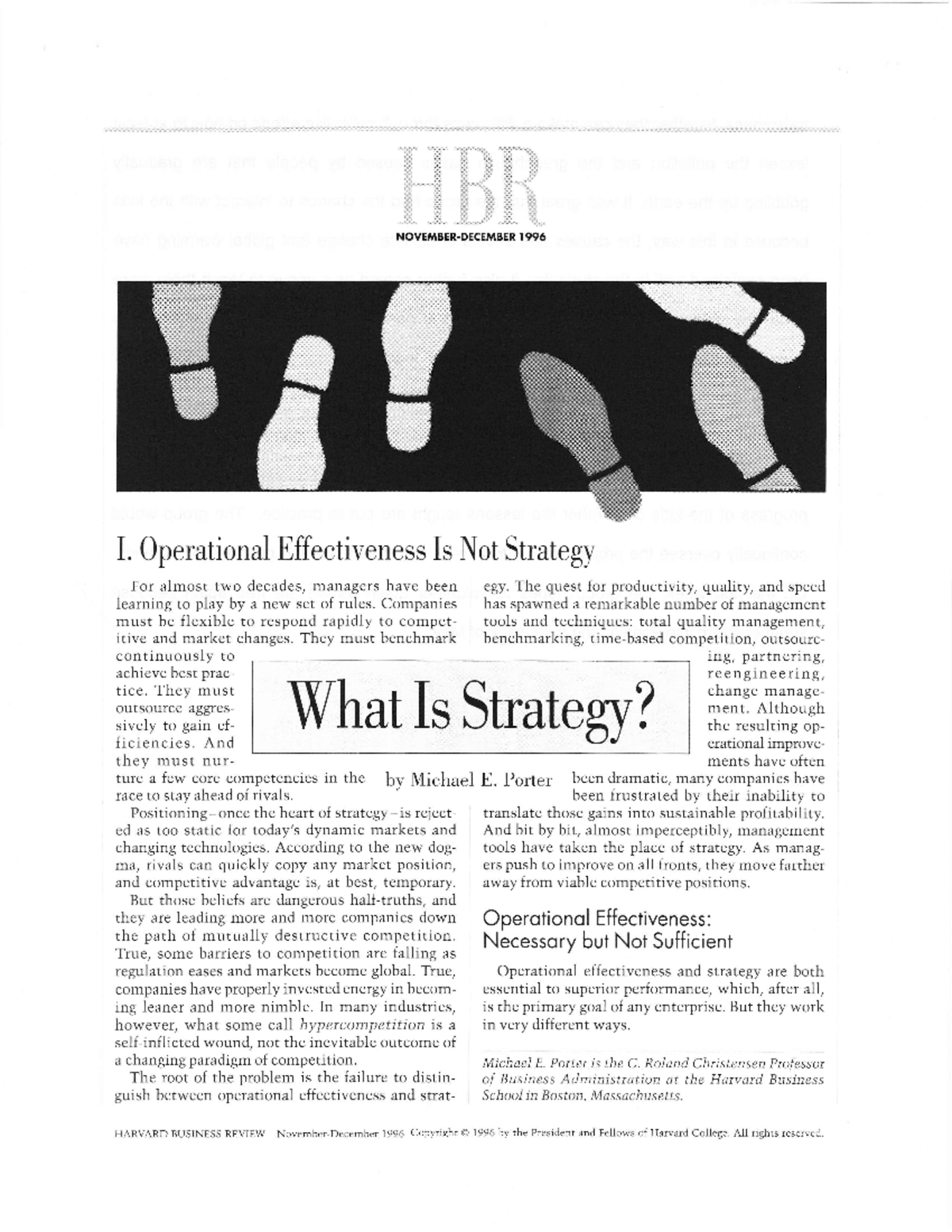 What is Strategy - yes - I. Operational Effectiveness Is Not Strategy ...