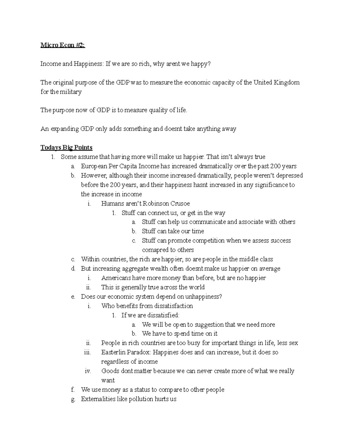 Micro Econ Class #2 1 27 - Micro Econ #2: Income and Happiness: If we ...