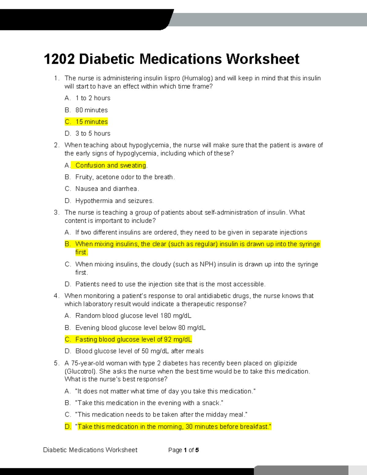 Diabetic Medications Worksheet - The nurse is administering insulin ...