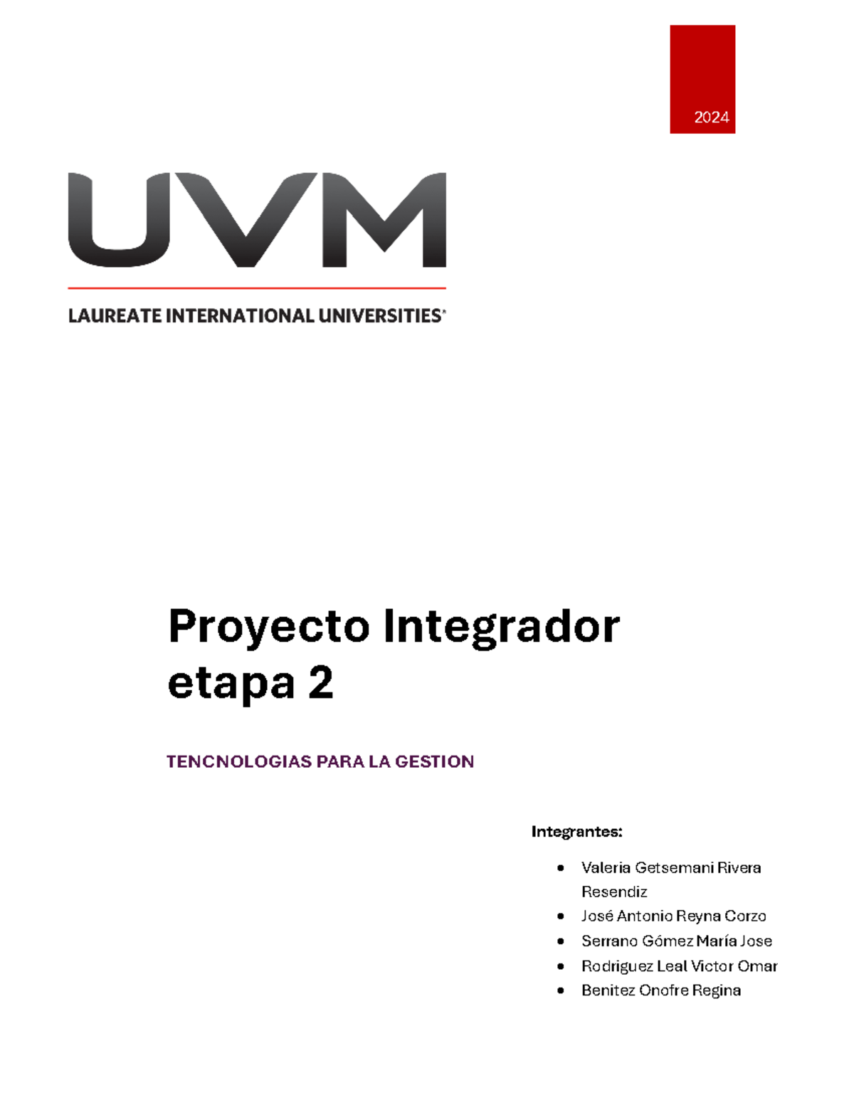 Proyecto Integrador 2 etapa - 2024 Proyecto Integrador etapa 2 TENCNOLOGIAS PARA LA GESTION ...