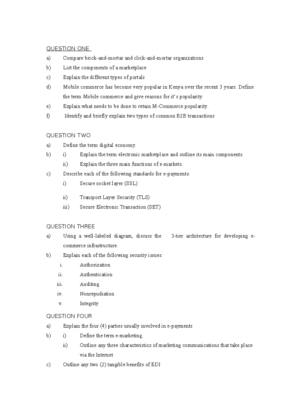 Exam e- commerce Cat 1& 2 - QUESTION ONE a) Compare brick-and-mortar ...