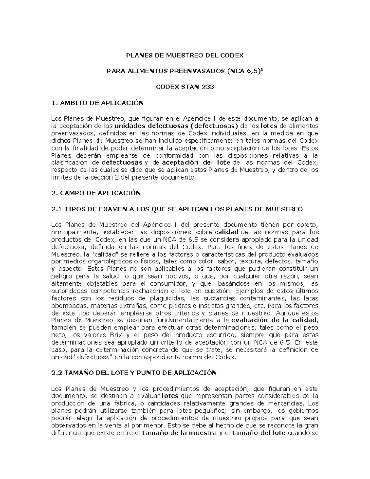Planes DE Muestreo DEL Codex - PLANES DE MUESTREO DEL CODEX PARA ALIMENTOS PREENVASADOS (NCA 6,5 ...