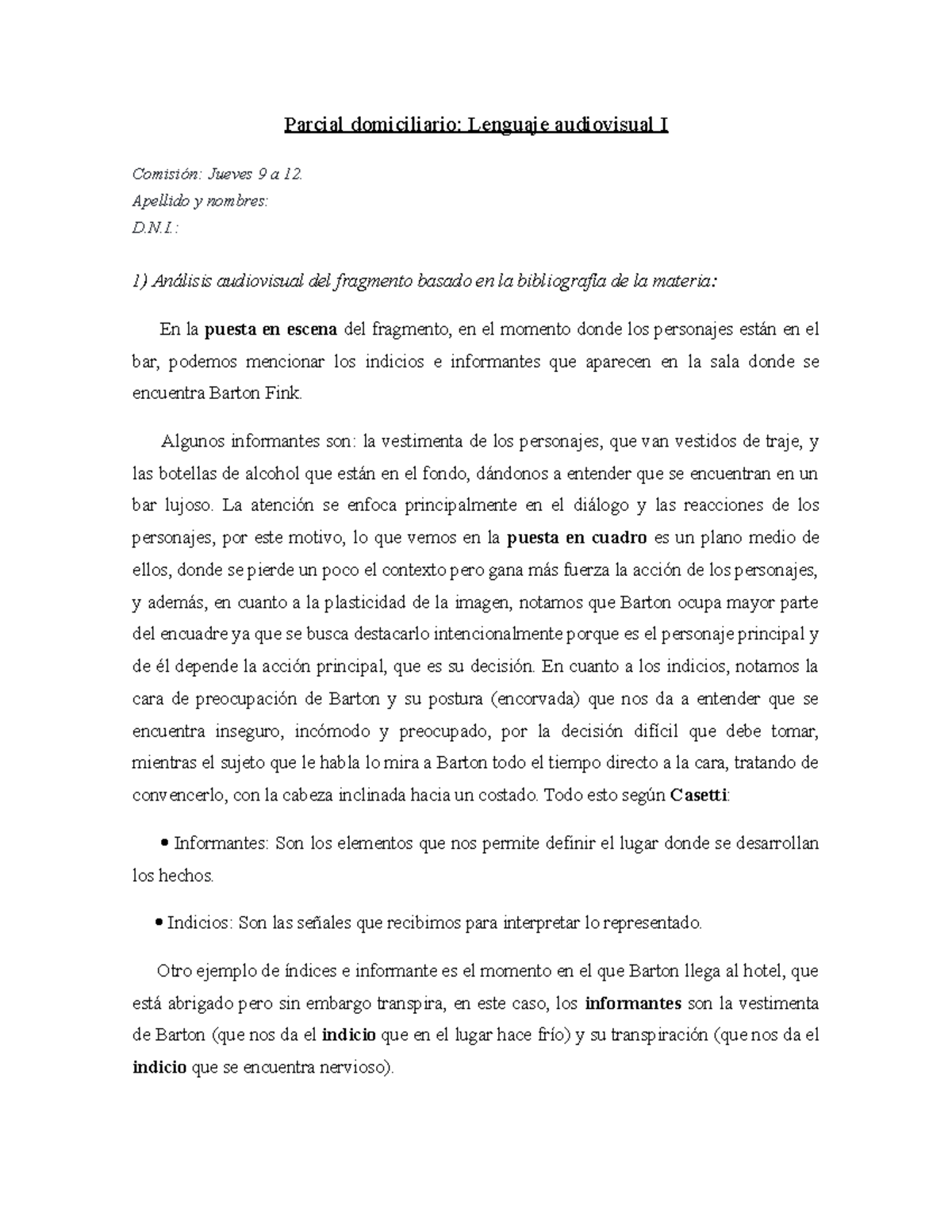 Examen final de Lenguaje Audiovisual I 2018 - Parcial domiciliario: Lenguaje audiovisual I ...