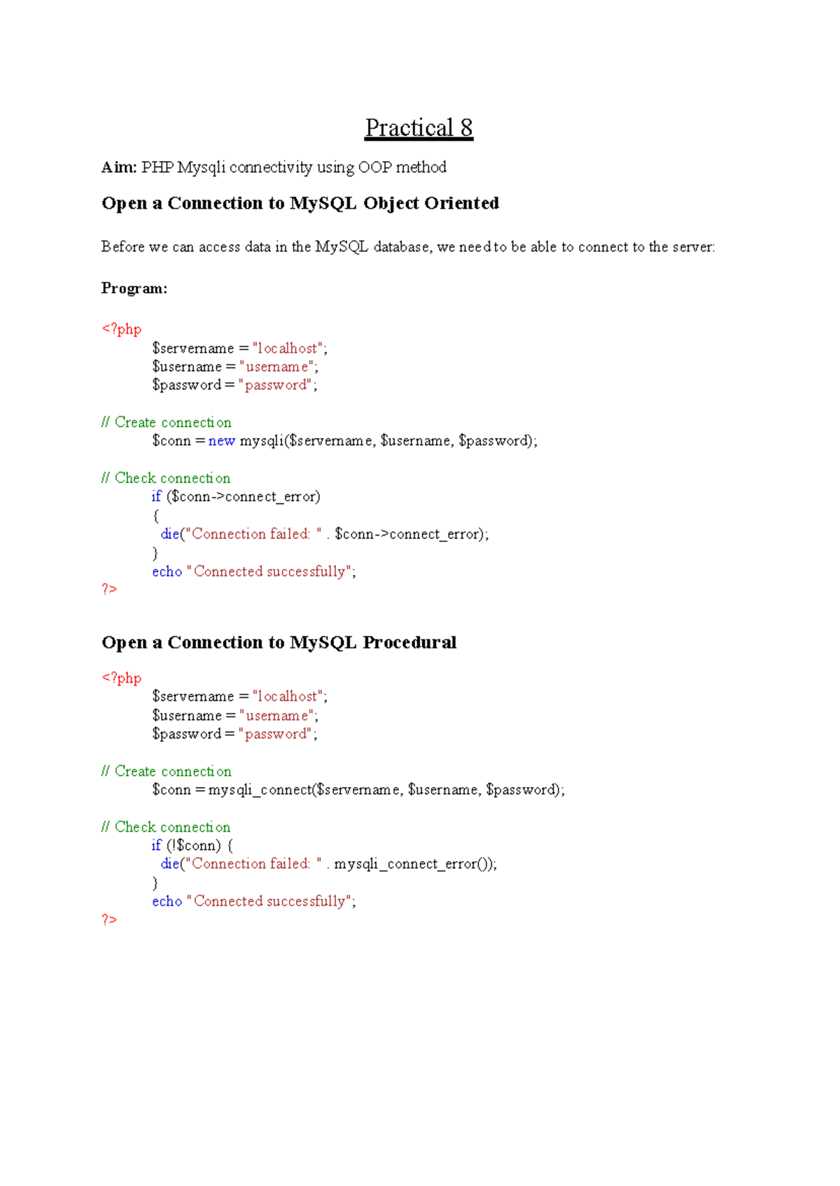 Practical 8- PHP Mysqli connectivity using OOP method - $conn->connect_error); } echo - Studocu