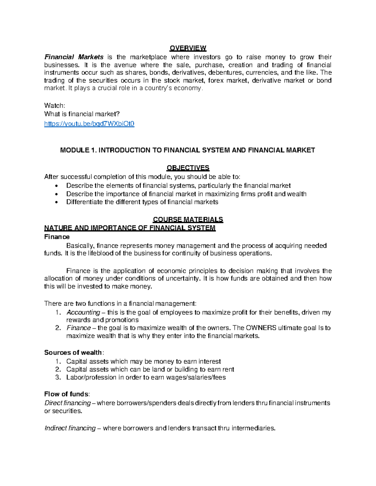 Notes 1 - OVERVIEW Financial Markets is the marketplace where investors ...