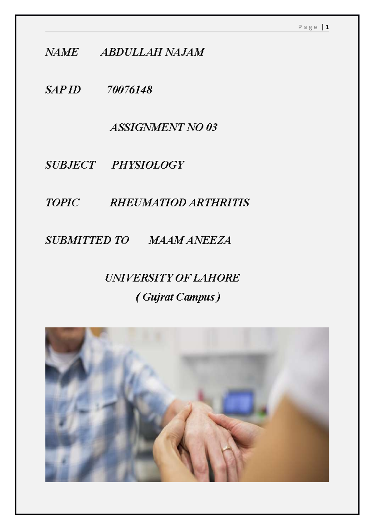Rheumatoid Arthritis - NAME ABDULLAH NAJAM SAP ID 70076148 ASSIGNMENT ...