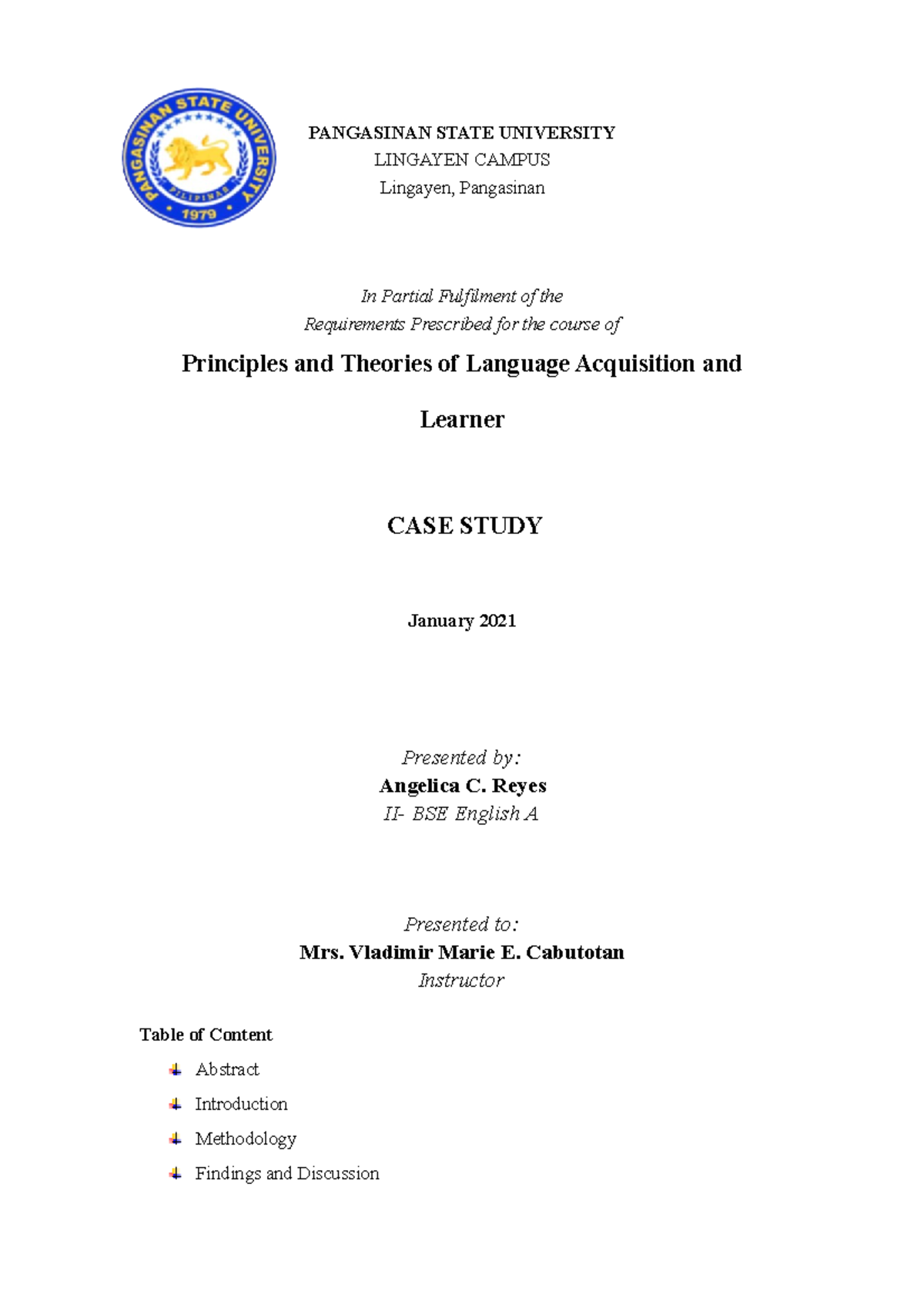 Case-Study -Angelica-Reyes - BS. education - PangSU - Studocu